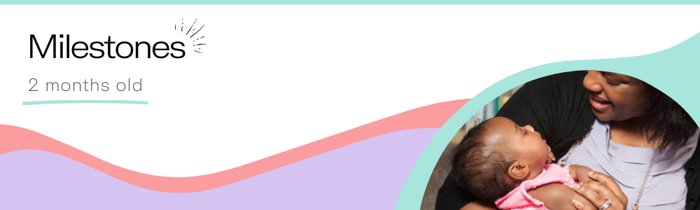 Show me milestones for a 2-month-old baby.