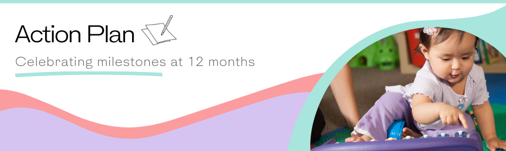 Show me the action plan for 12-month-olds.