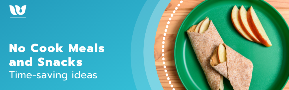 Skip cooking with these meal ideas to save time.