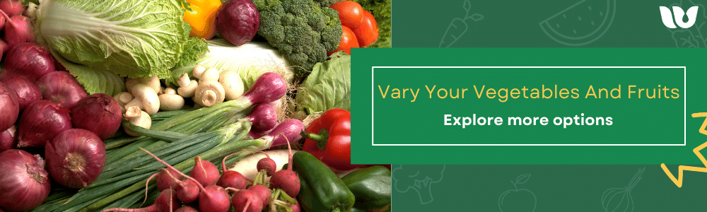 Adding a variety of produce to your meals and snacks.