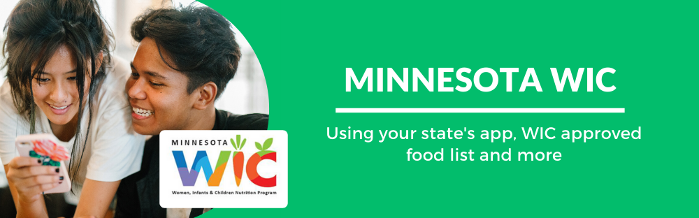 Show me Minnesota's WIC approved foods list and how to use the WIC app.